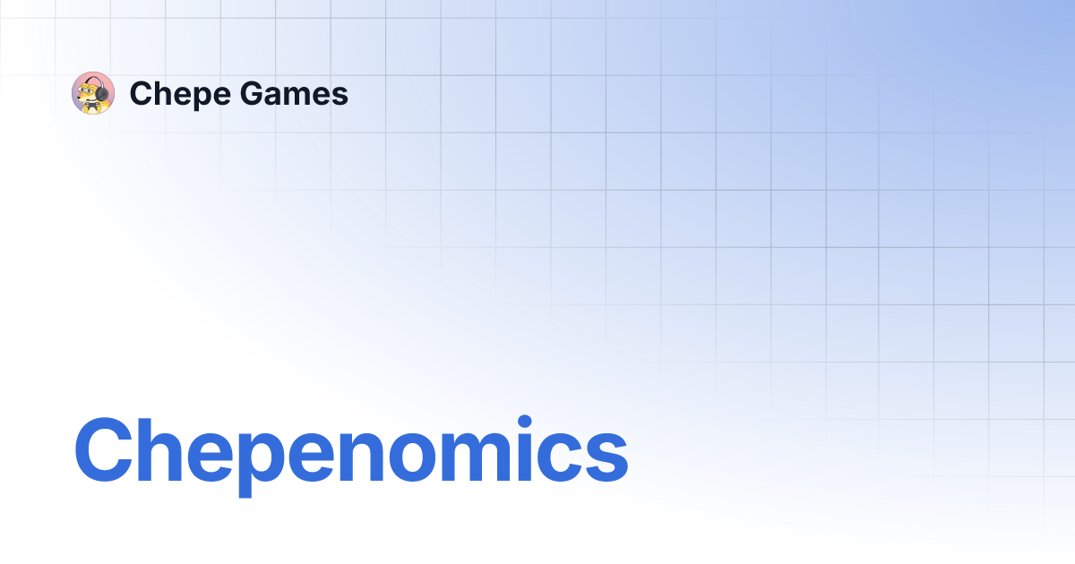 Chepenomics | Chepe Games
